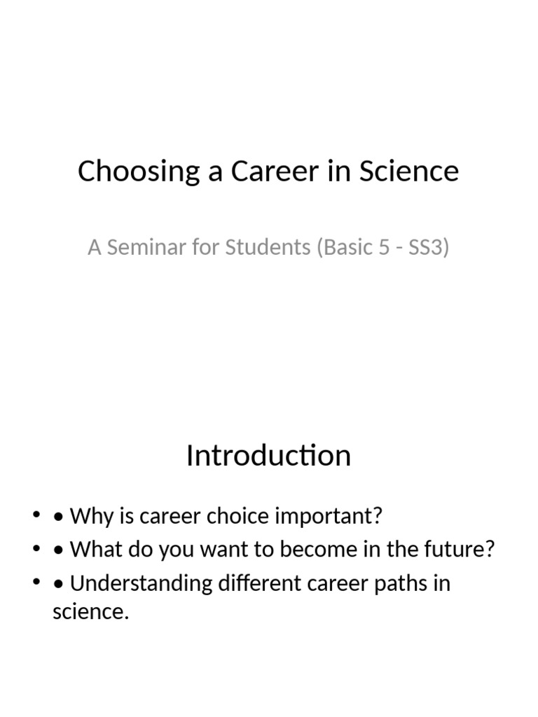 Career Choice in Science Seminar | PDF