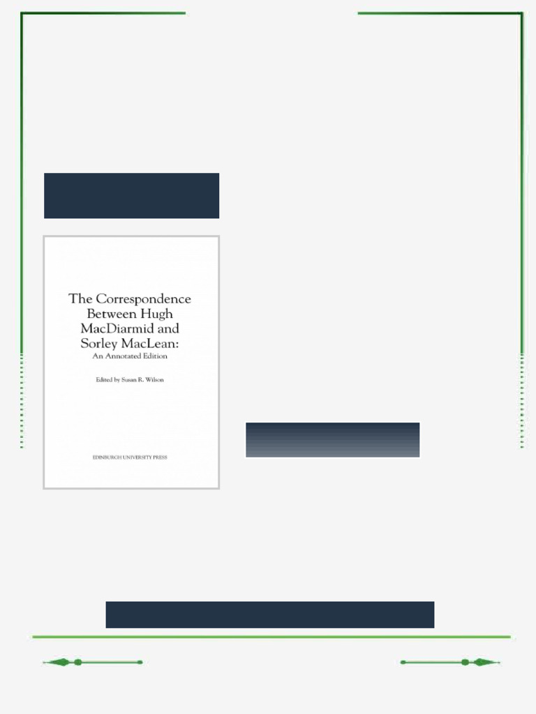 The Correspondence Between Hugh MacDiarmid and Sorley MacLean An ...