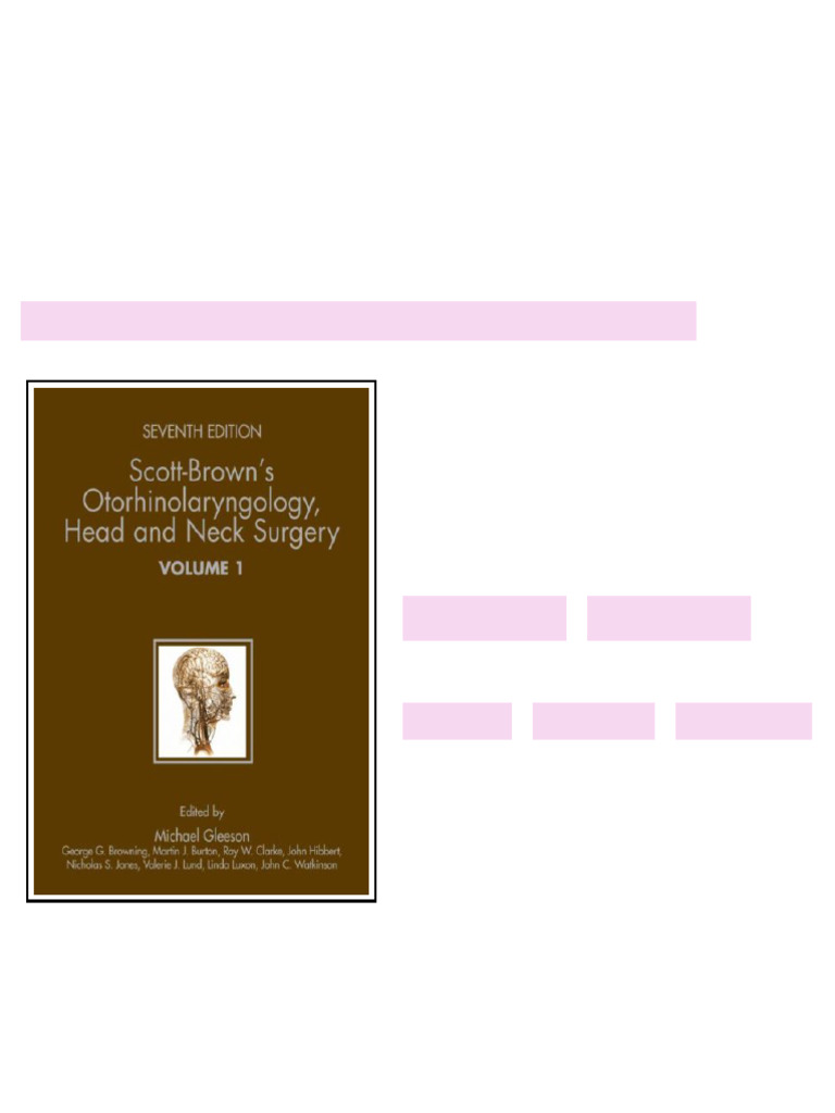 Scott Brown S Otorhinolaryngology Head and Neck Surgery Vol 3 7th ...