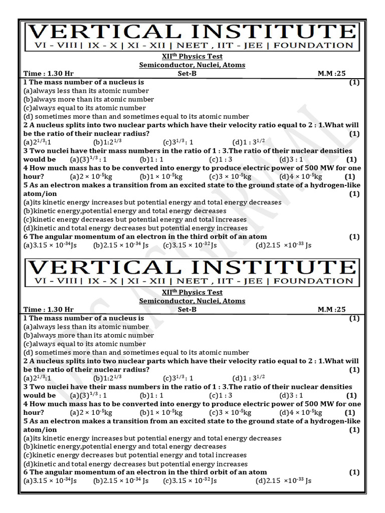 Semi, Nuclei, Atoms Test Set - 2 | PDF | Atoms | Atomic Nucleus