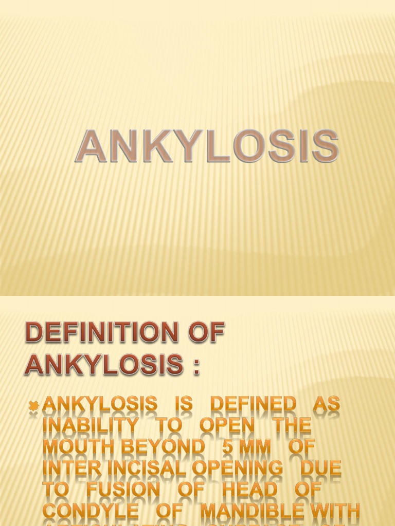 TMJ Ankylosis: Classification and Treatment | PDF | Joint ...