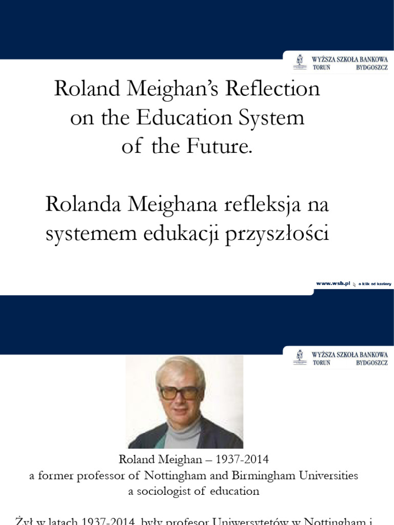 Roland Meighan's Reflection On The Education System of The Future | PDF