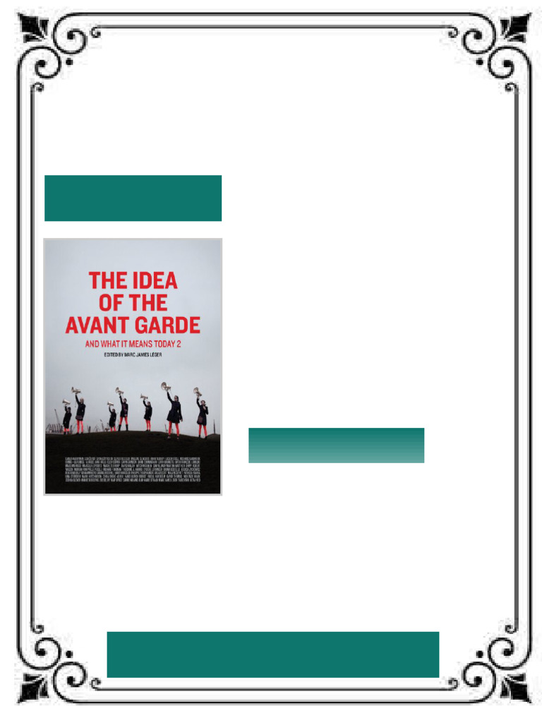 The Idea of the Avant Garde And What It Means Today Volume 2 1st ...