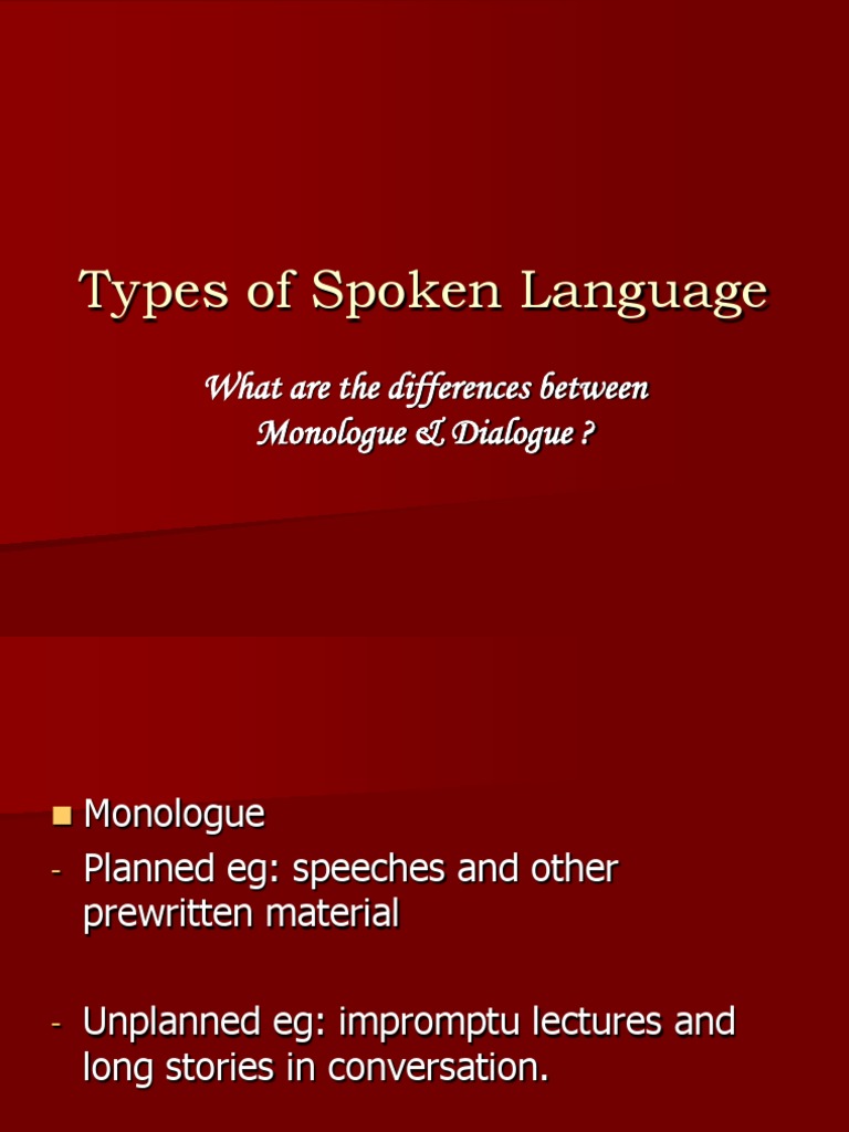 Types of Spoken Language L&S | PDF | Stress (Linguistics) | Conversation