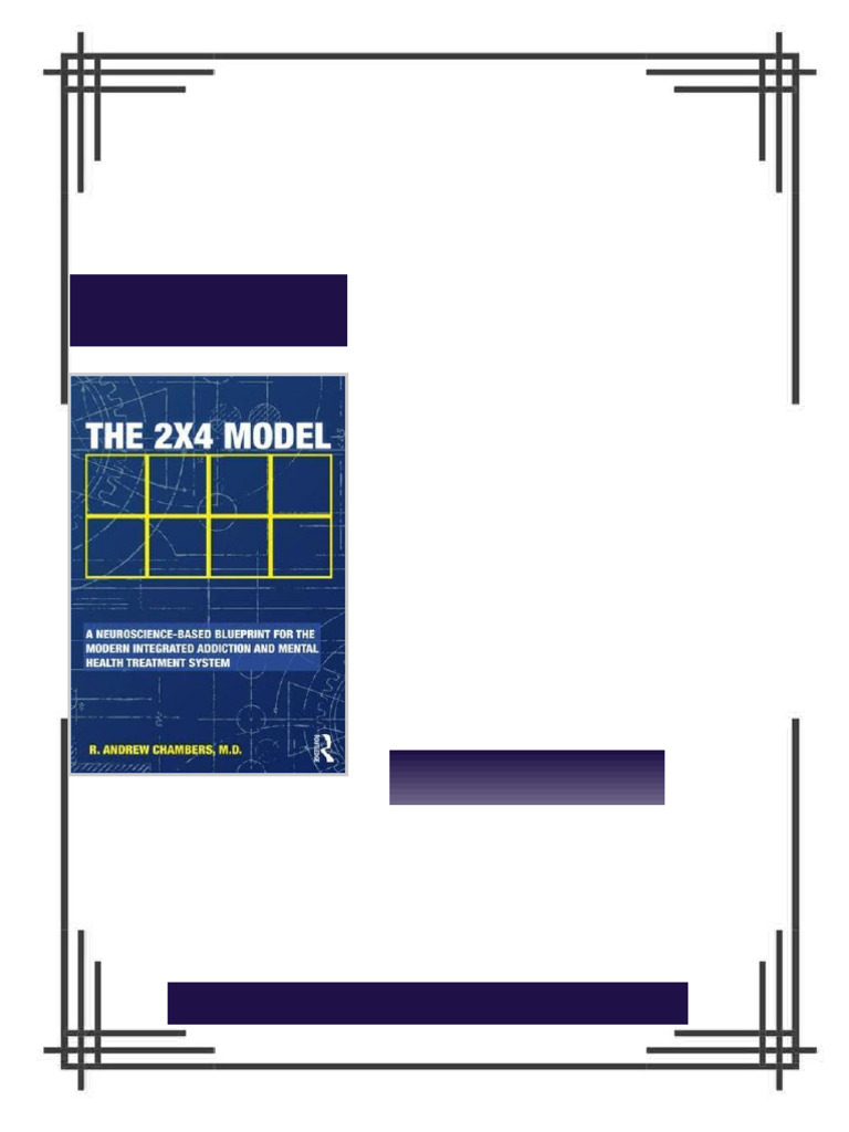 The 2 x 4 Model: A Neuroscience-Based Blueprint for the Modern ...