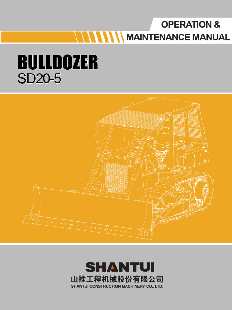 Shantui SD20-5 Bulldozer Manual | PDF | Oil | Engines