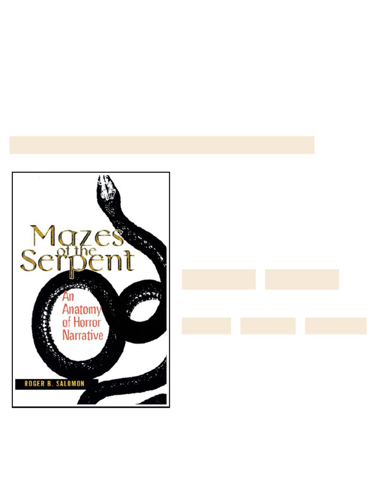 Mazes of the Serpent An Anatomy of Horror Narrative 1st Edition Roger B ...
