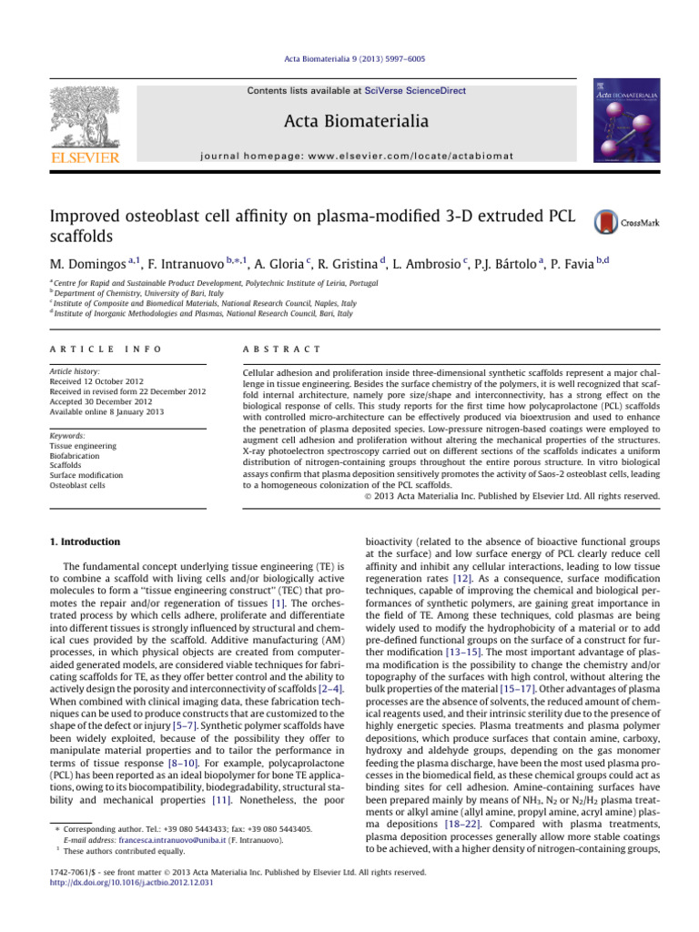 Improved Osteoblast Cell Affinity on Plasma-modified 3-D Extruded PCL ...