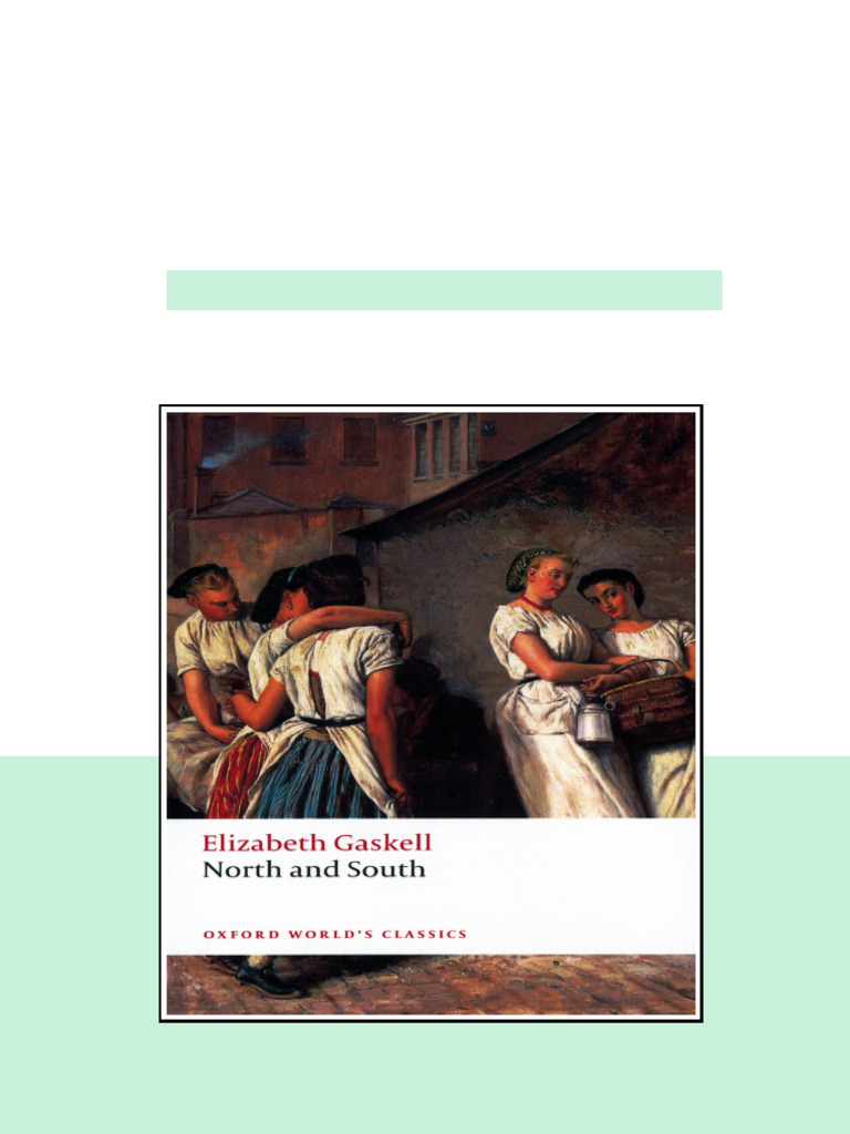 North And South Elizabeth Gaskell Full Access | PDF | Elizabeth Gaskell