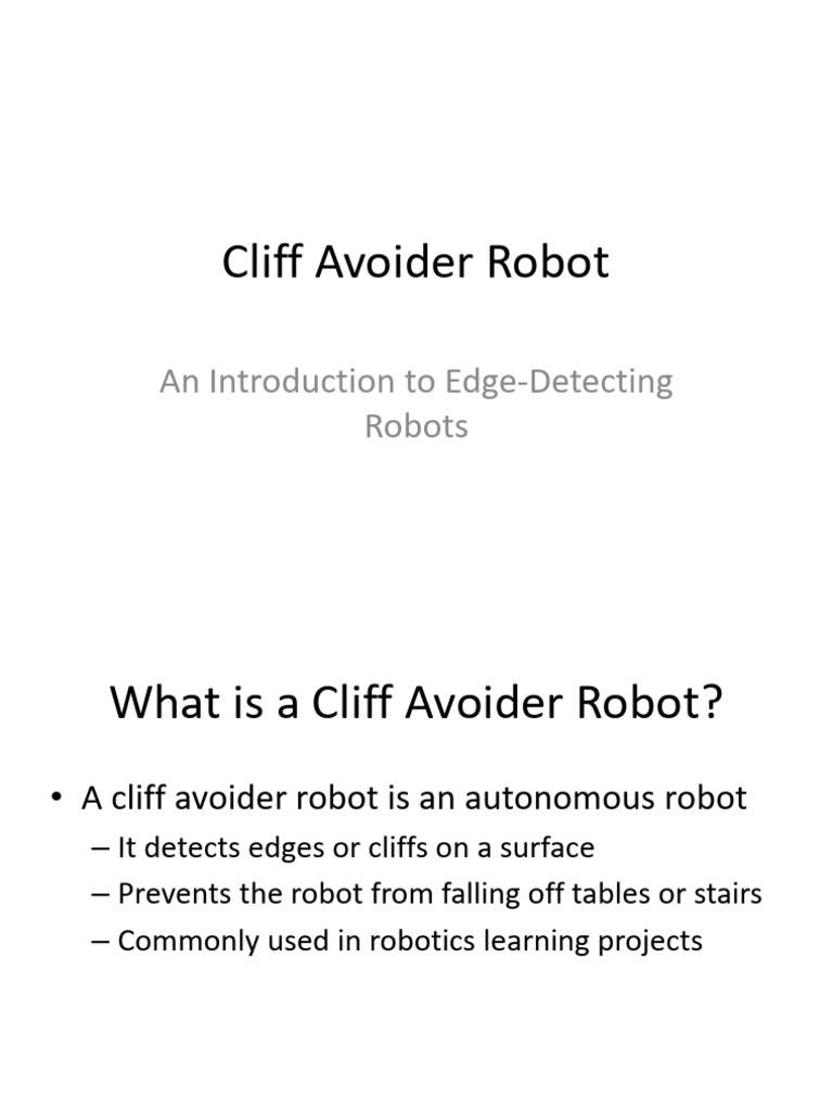 Cliff Avoider Robot Presentation | PDF