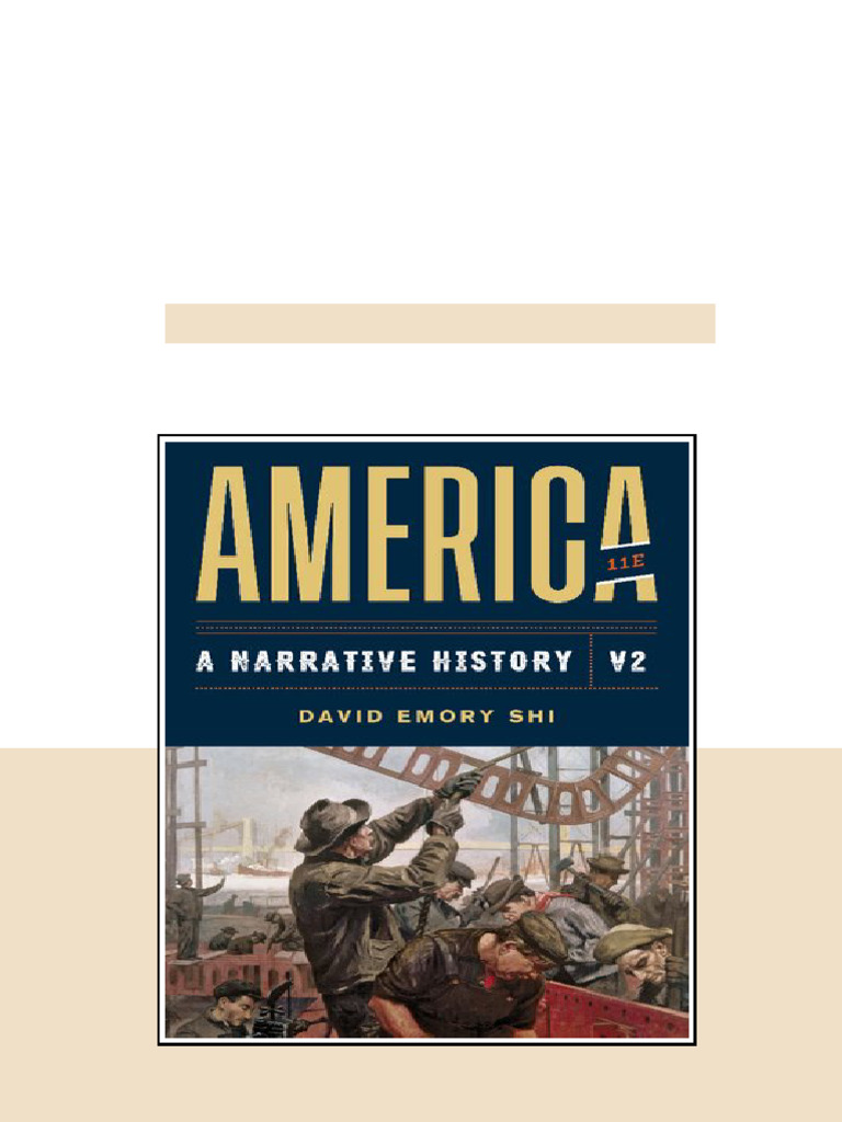 America A Narrative History 11th Edition David E Shi pdf version | PDF