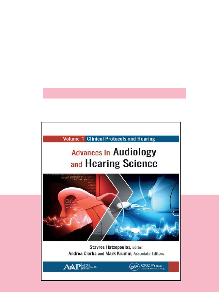 Advances In Audiology And Hearing Science Volume 1 Clinical Protocols ...