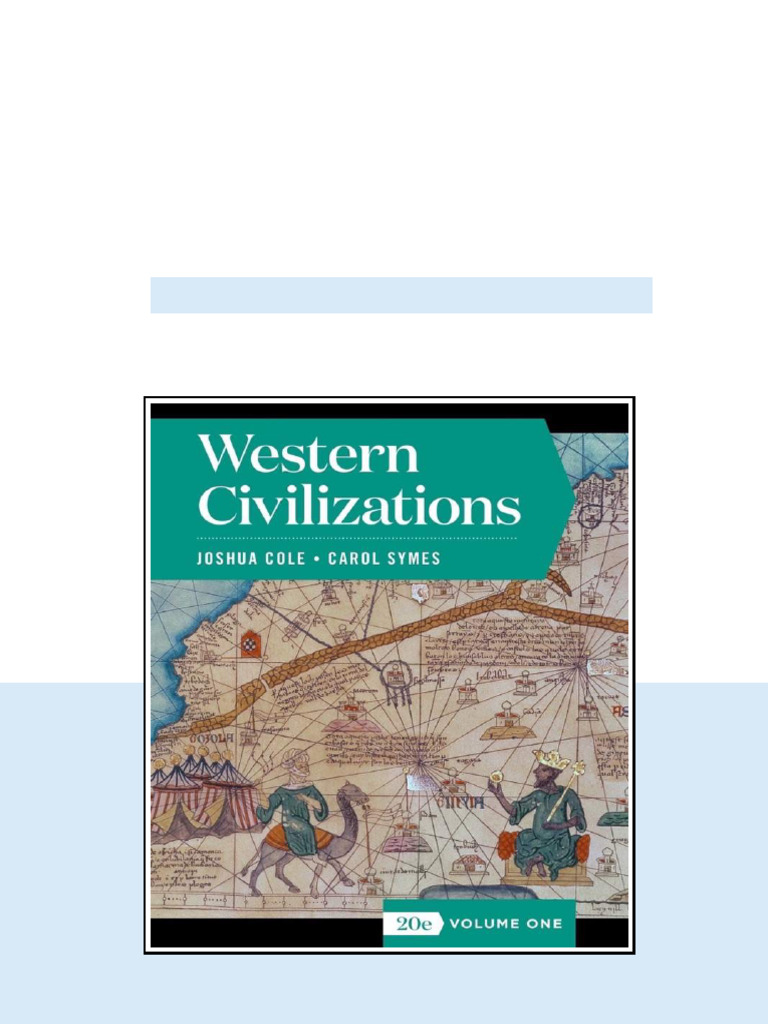 Western Civilizations Their History And Culture 20th Edition Josua Cole ...