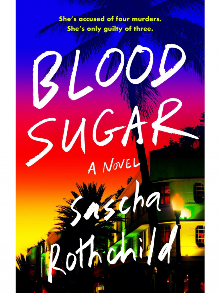 Blood Sugar.Sascha Rothchild.TM | PDF | Libros