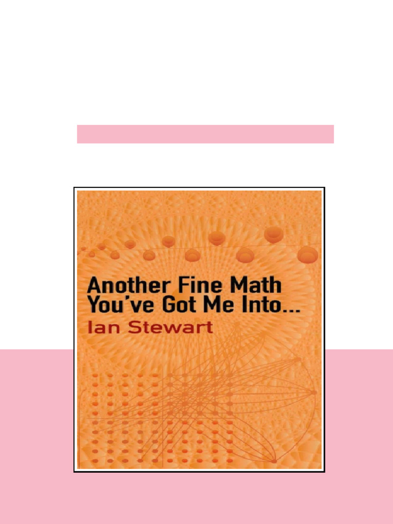 Another Fine Math Youve Got Me Into Stewart Ian Full Chapters Included ...
