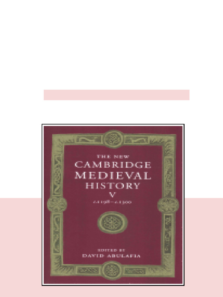 The New Cambridge Medieval History Volume 5 C1198c1300 1st Edition ...