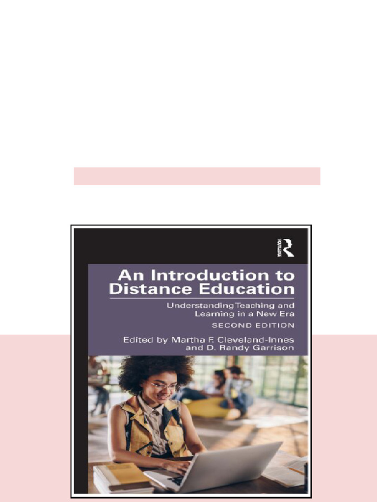 An Introduction To Distance Education Understanding Teaching And ...