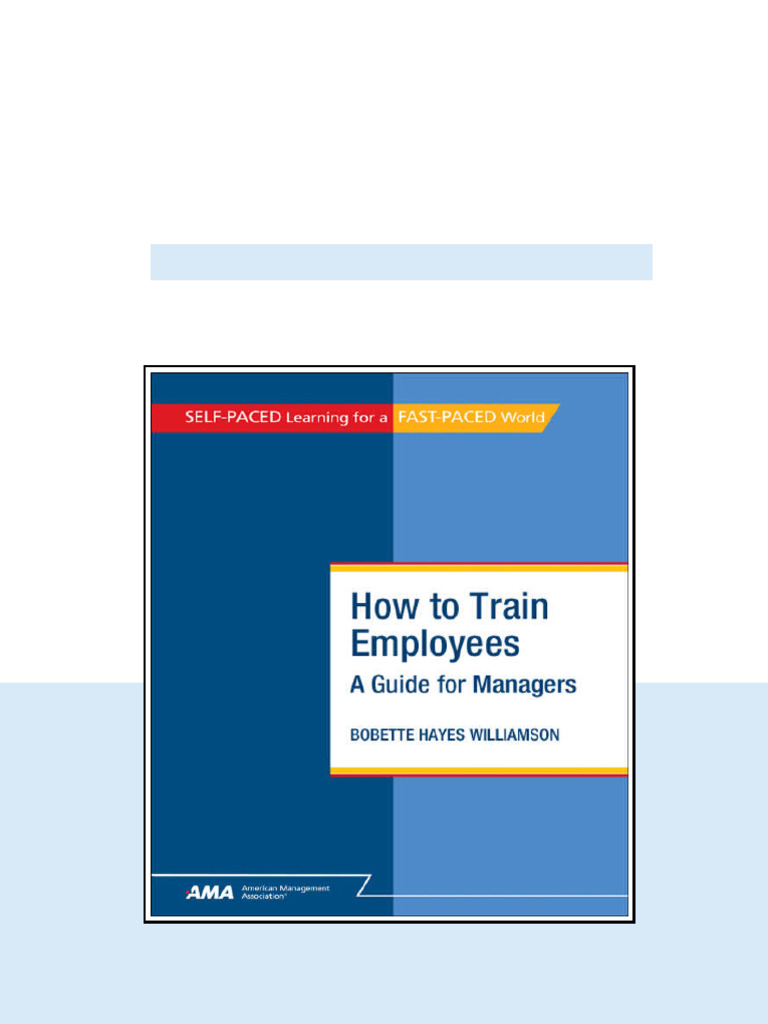 How To Train Employees Bobette Hayes Williamson online reading | PDF