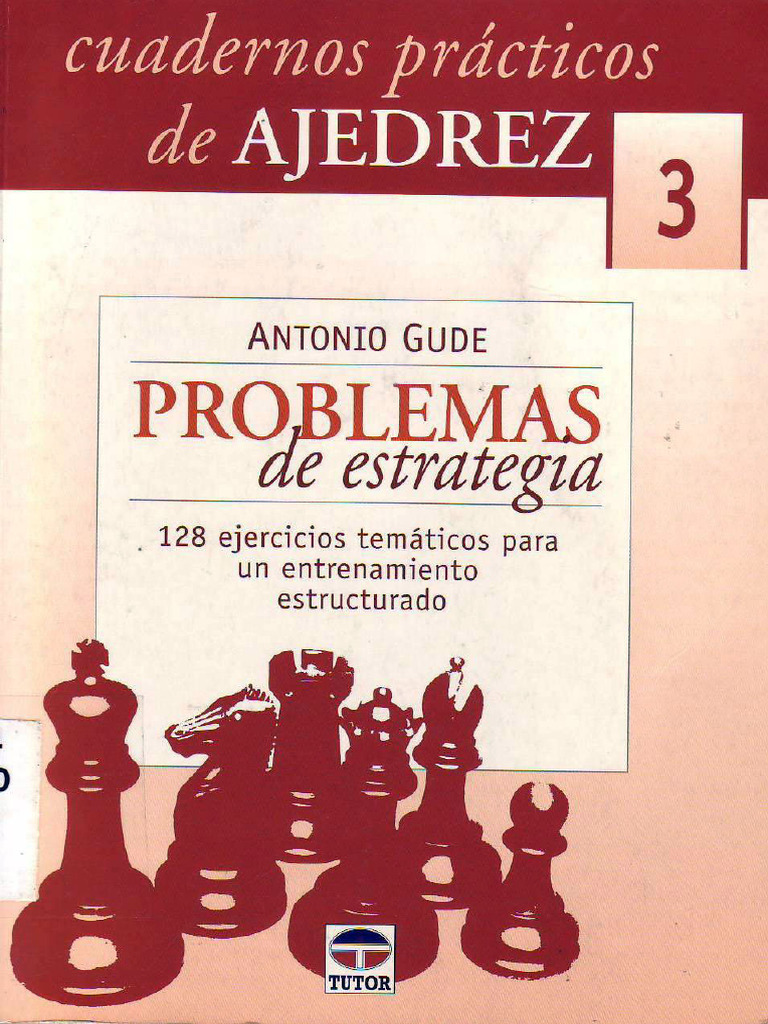 Antonio Gude 3 - Problemas de estrategia | PDF