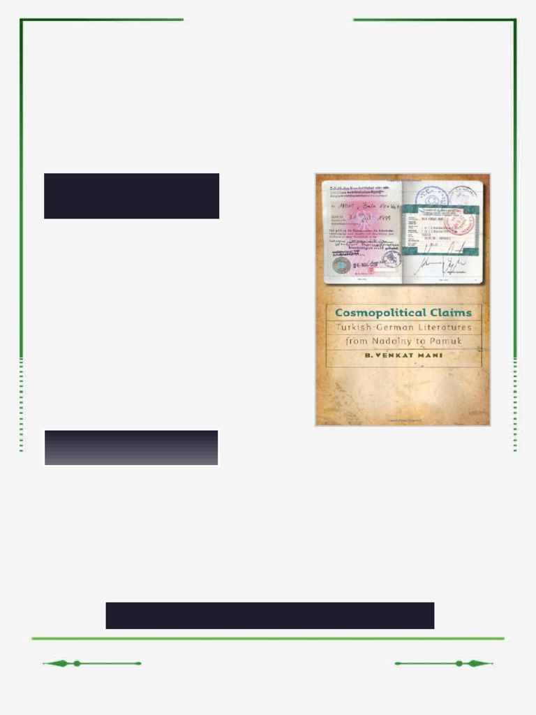 Cosmopolitical Claims Turkish German Literatures from Nadolny to Pamuk 1st Edition B. Venkat ...