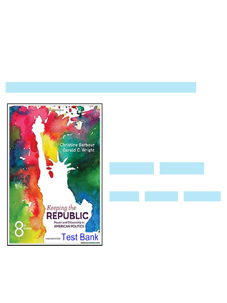 Keeping the Republic Power and Citizenship in American Politics 8th ...