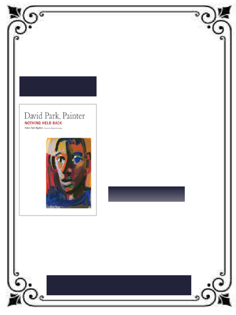 David Park Painter Nothing Held Back 1St Edition Edition Helen Park ...
