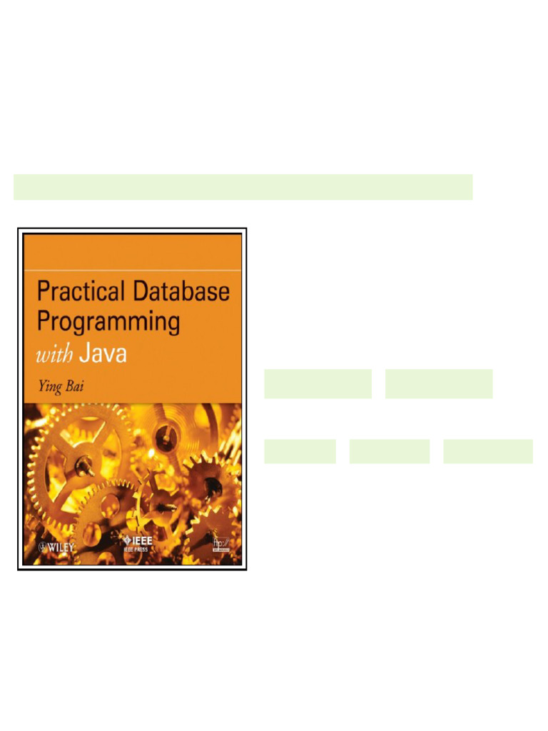 (Ebook) Practical Database Programming with Java by Ying Bai ISBN 9780470889404, 0470889403 Full ...