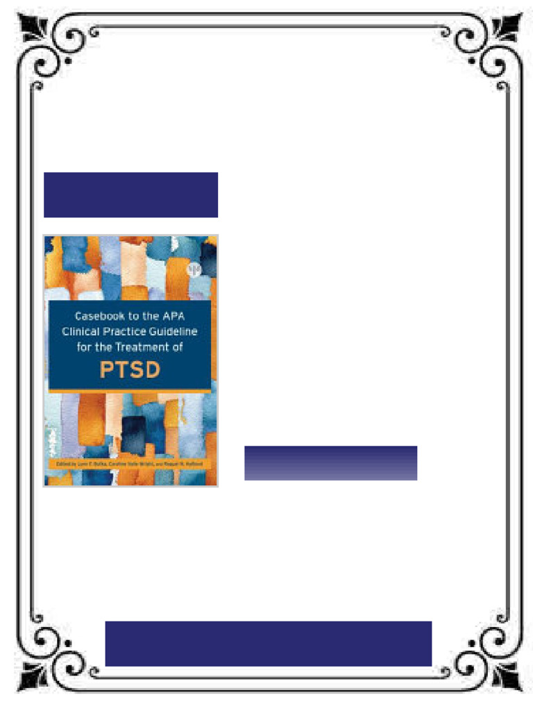 Casebook to the APA Clinical Practice Guideline for the Treatment of ...