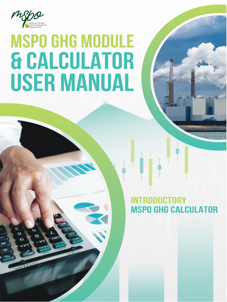 MSPO GHG Reporting User Manual | PDF | Microsoft Excel | Biodiesel