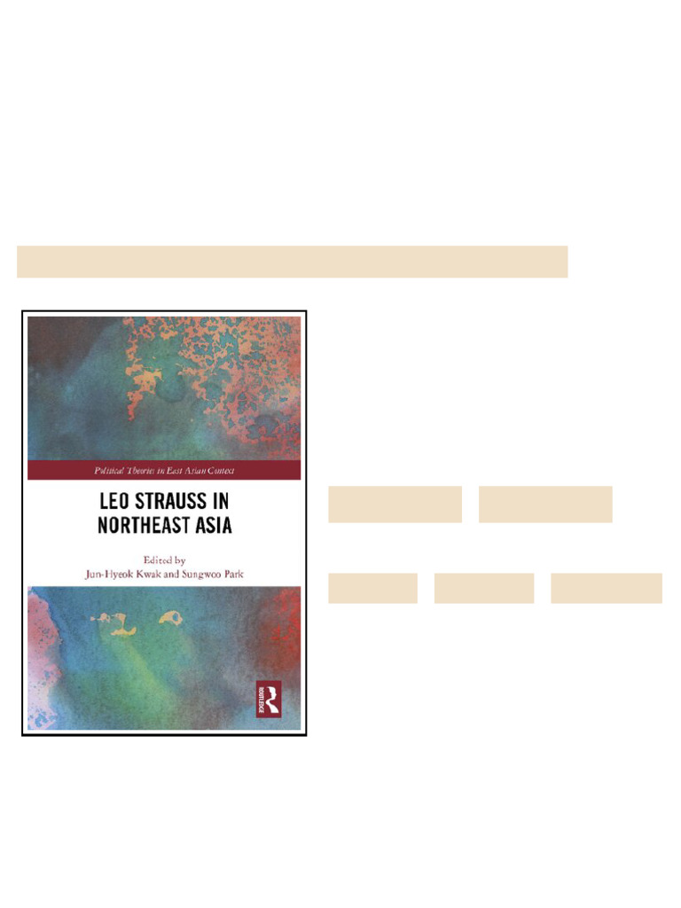 Leo Strauss in Northeast Asia 1° Edition Jun-Hyeok Kwak (Editor ...