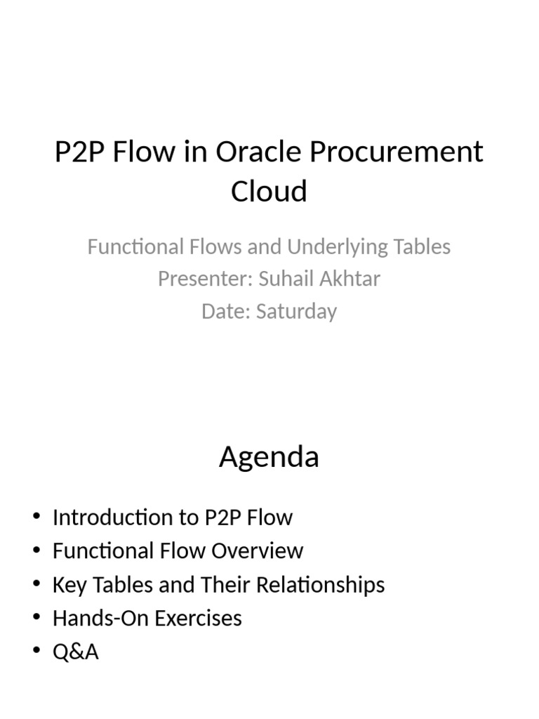 Oracle P2P Flow: Key Tables & Processes | PDF