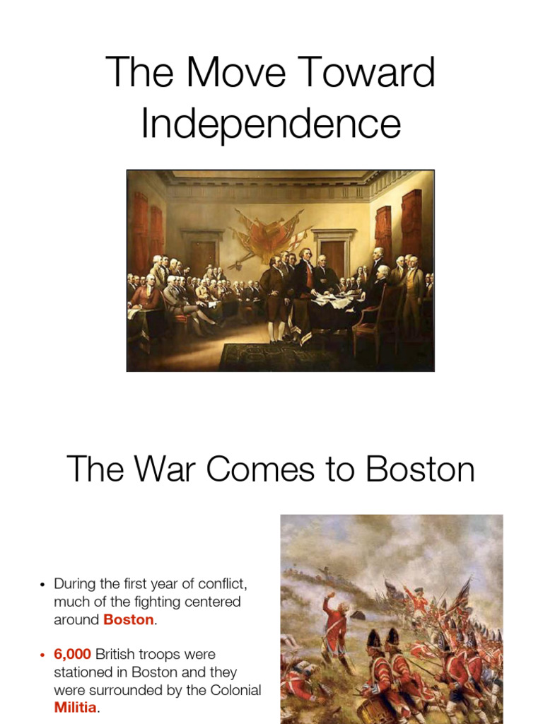 The Move Toward Independence | PDF | American Revolution | Conflicts