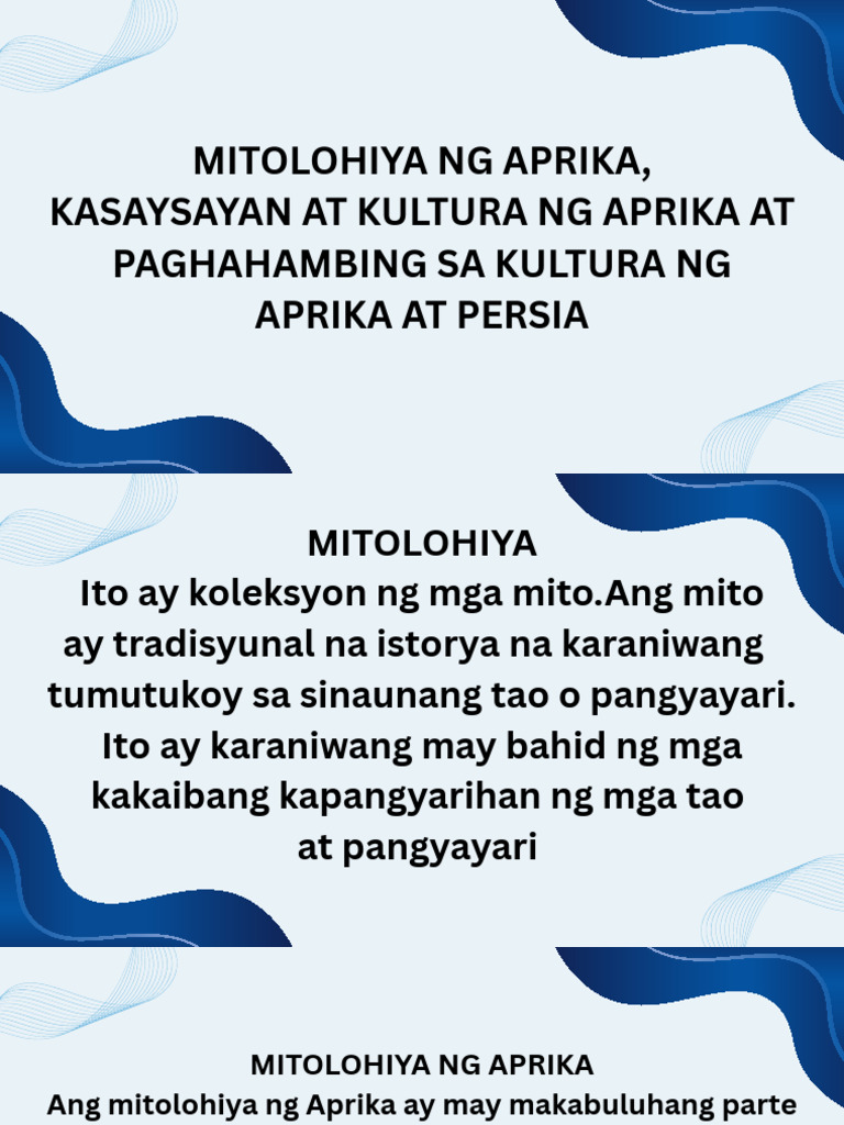 Mitolohiya NG Aprikakasaysayan at Kultura NG Aprika at Paghahambing Sa ...