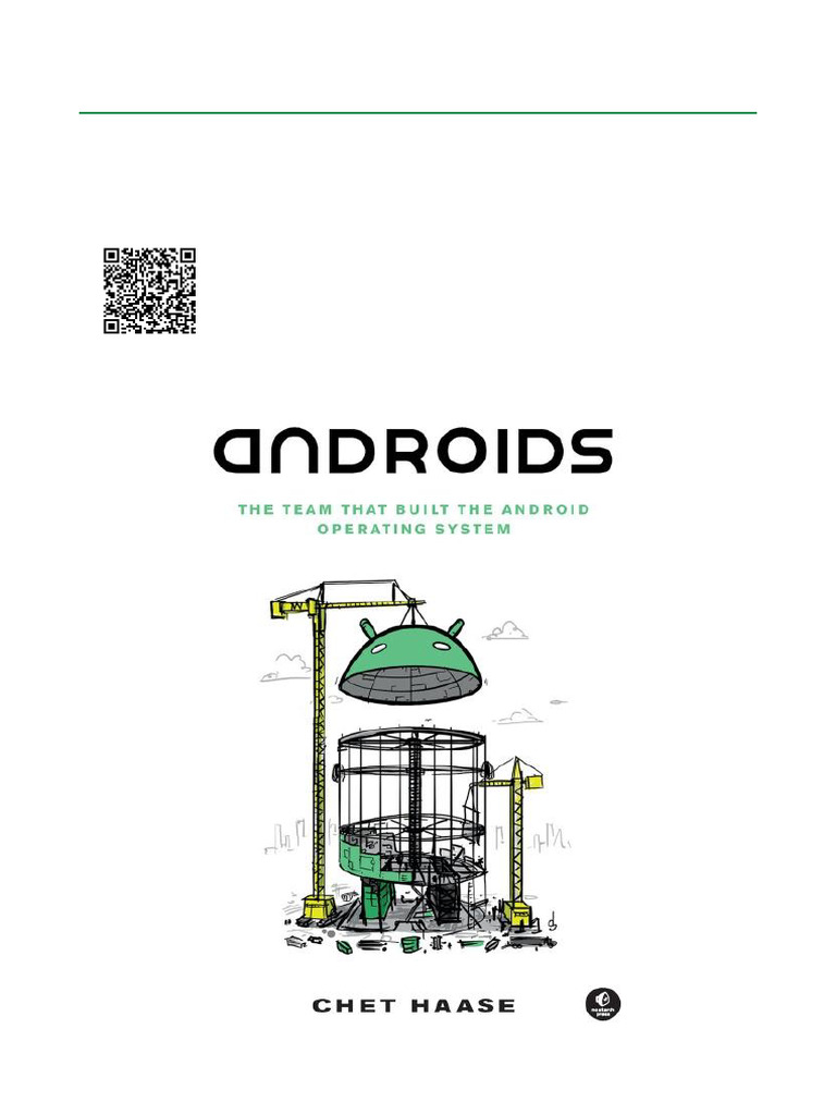 Androids The Team that Built the Android Operating System ISBN 9781718502680, 1718502680 Full ...