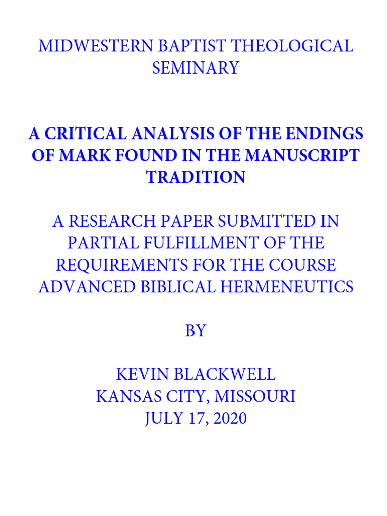 A Critical Analysis of The Endings of Mark Found in The Manuscript ...