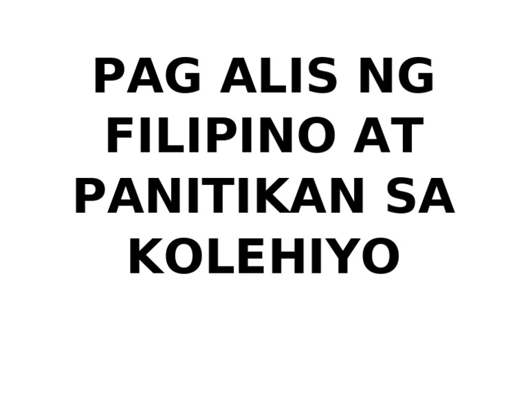 Pag Alis Ng Filipino at Panitikan Sa Kolehiyo | PDF