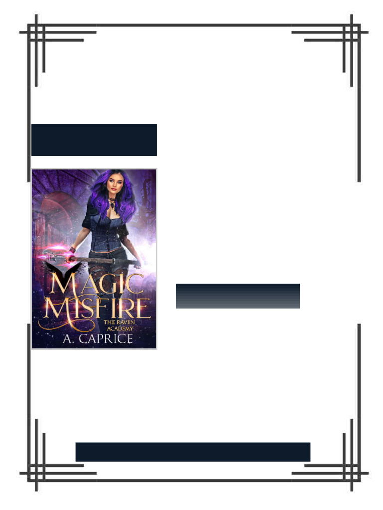 Magic Misfire Raven Academy Book 2 1st Edition A Caprice eBook full ...