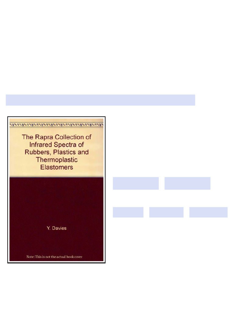 The Rapra Collection of Infrared Spectra of Rubbers Plastics and ...