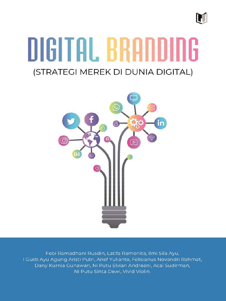 Digital Branding Strategi Merek Di Dunia Bd29a515 | PDF | Brand ...