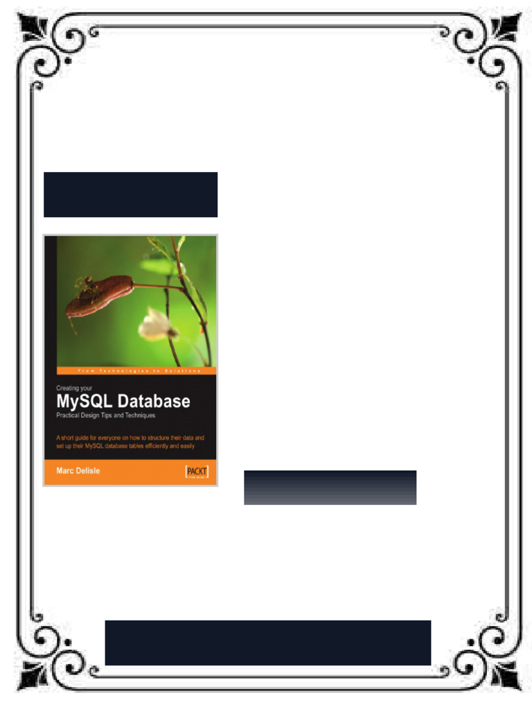 Creating your MySQL Database Practical Design Tips and Techniques 1st Edition by Marc Delisle ...