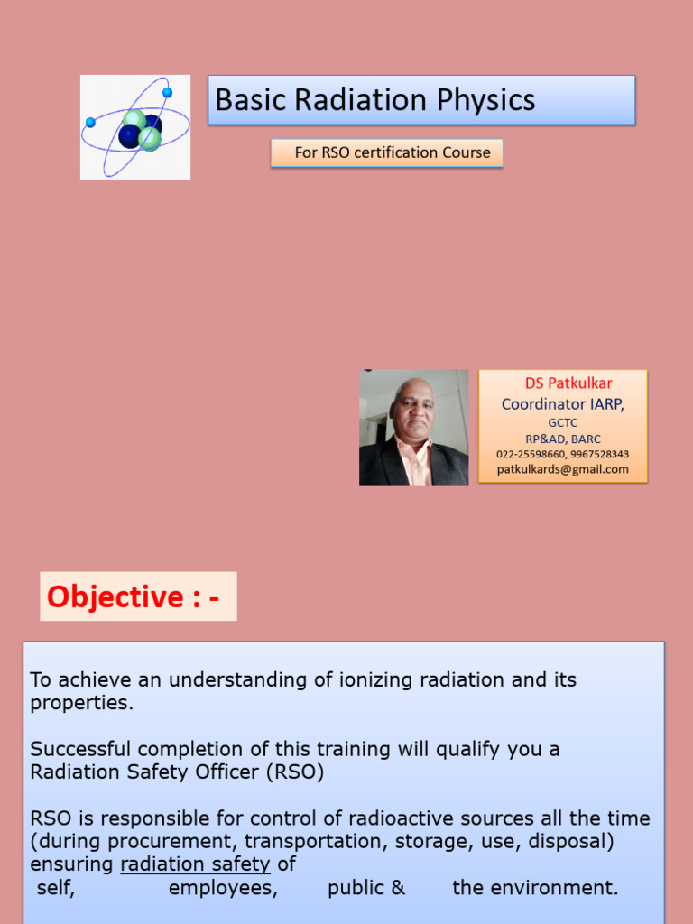 Basic Radiation Physics - Mr. D.S. Patkulkar | PDF