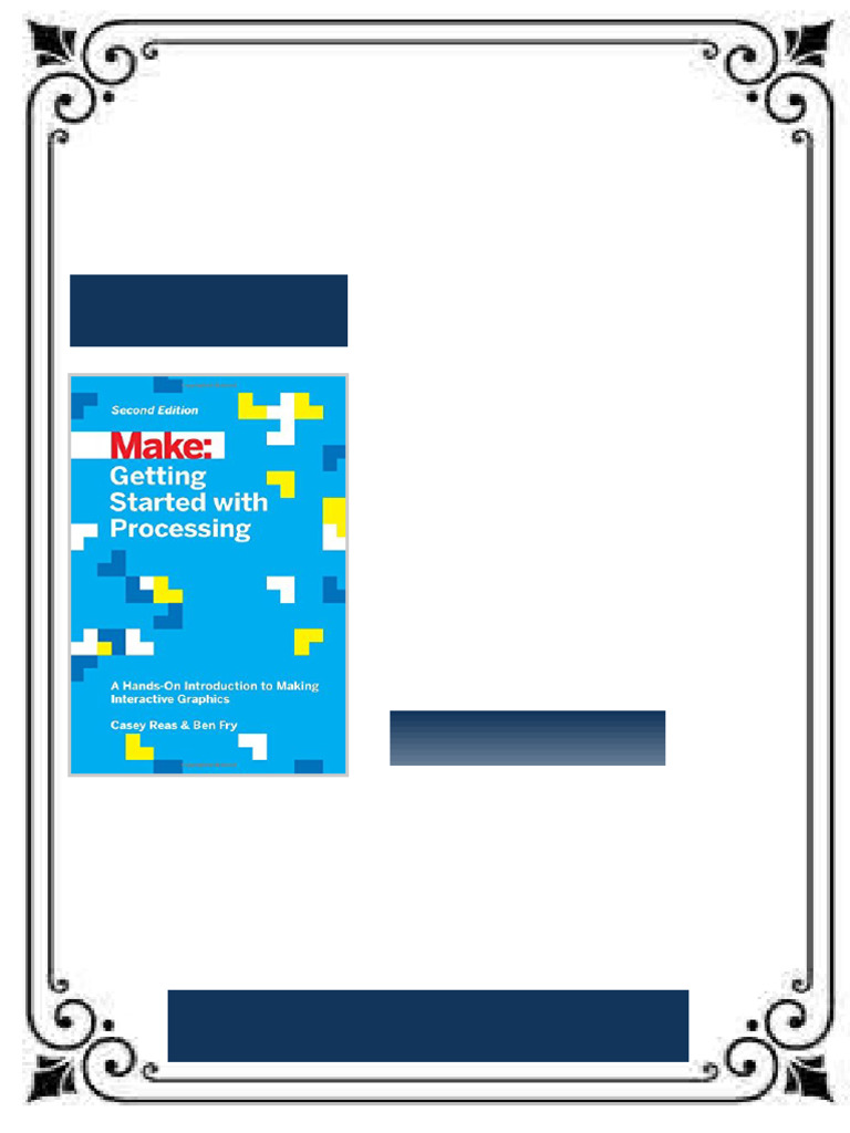 Make Getting Started with Processing A Hands On Introduction to Making ...
