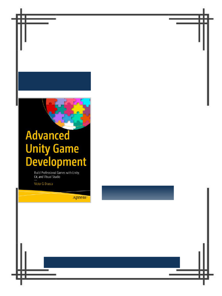 Advanced Unity Game Development: Build Professional Games with Unity ...