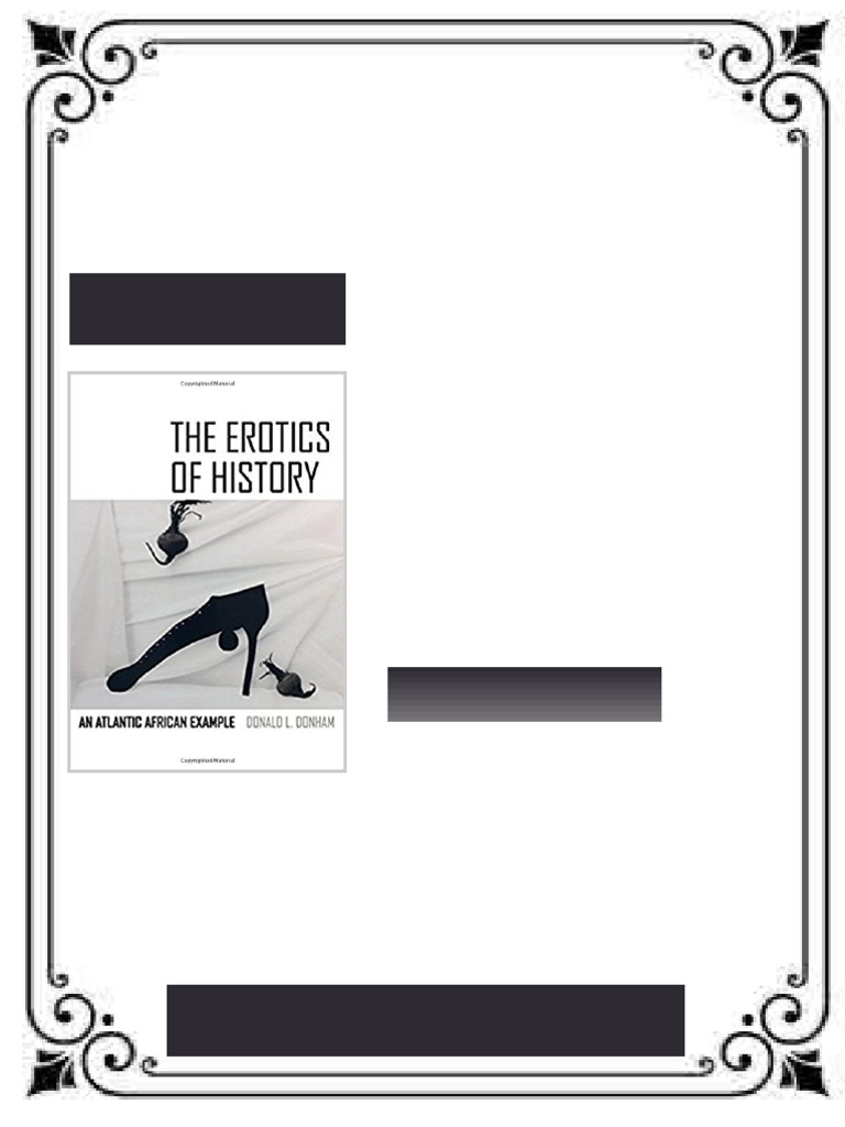The Erotics of History An Atlantic African Example First Edition Donald ...