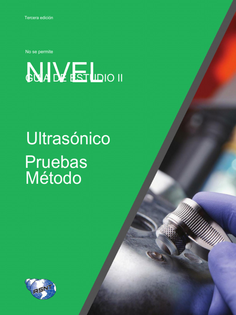 Asnt Level II Study Guide Ultrasonic Testing Method | PDF | Ultrasonido ...