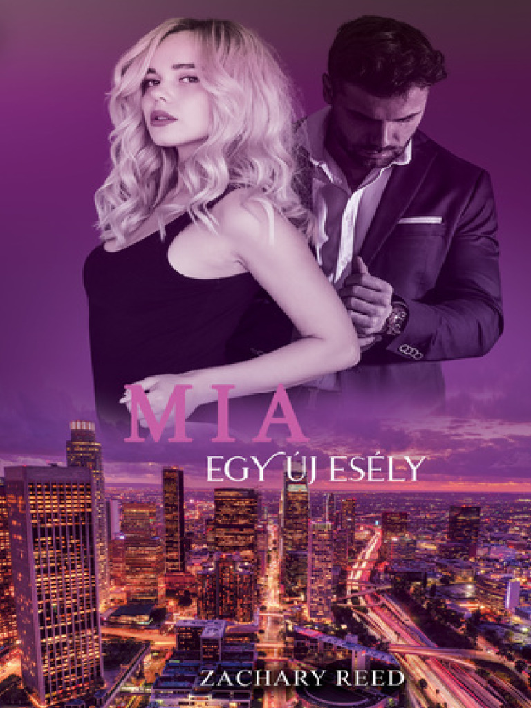 Zachary Reed - Egy Új Esély - Mia | PDF