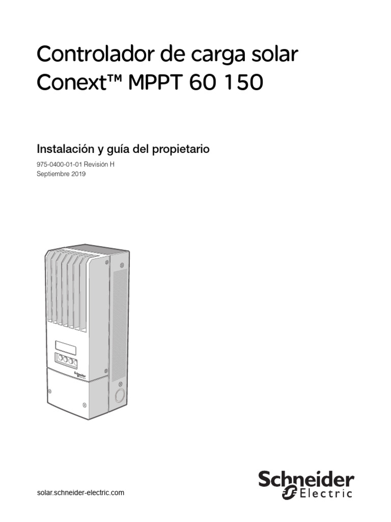 Conext MPPT 60 150 Installation and Owners Guide 975 0400-02-01 SPA ...