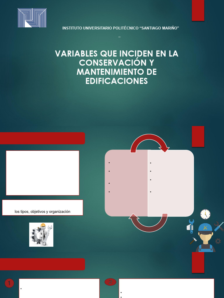 VARIABLES QUE INCIDEN EN LA CONSERVACIÓN Y MANTENIMIENTO DE ...
