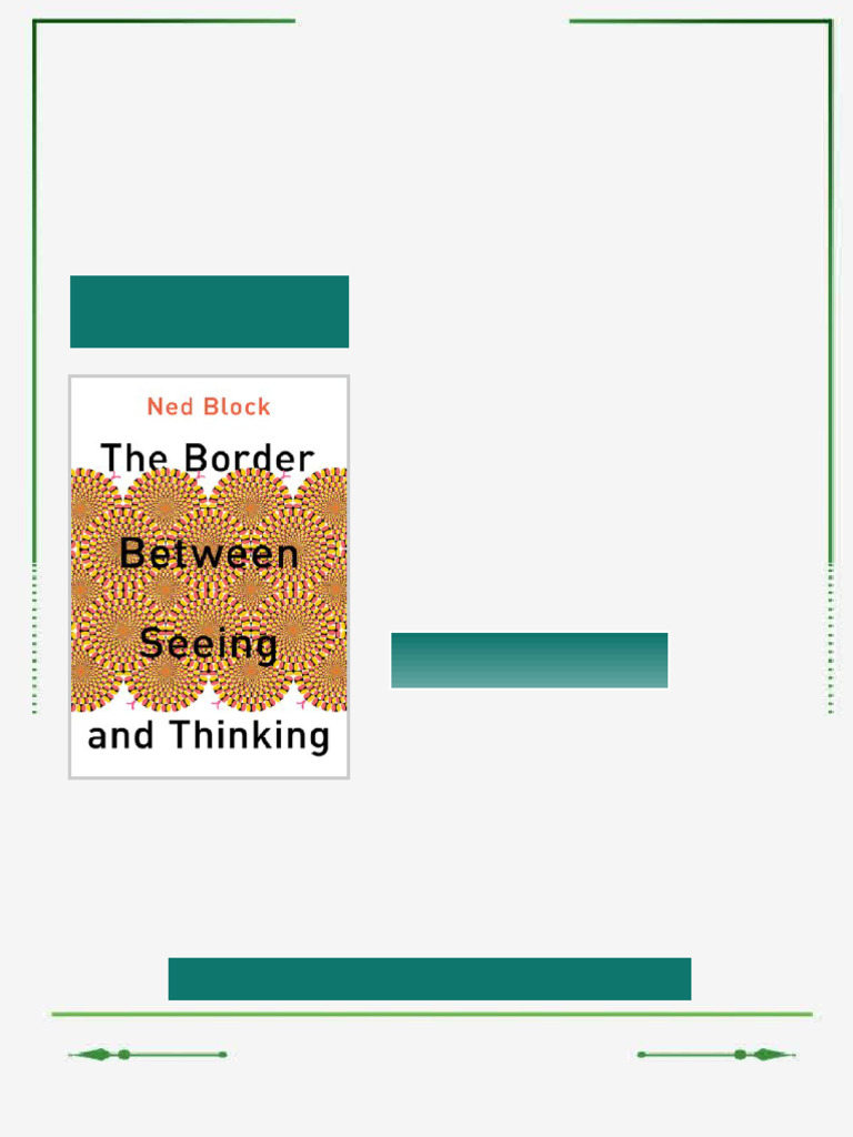 The Border Between Seeing and Thinking 1st Edition Ned Block ebook detailed chapter file | PDF ...