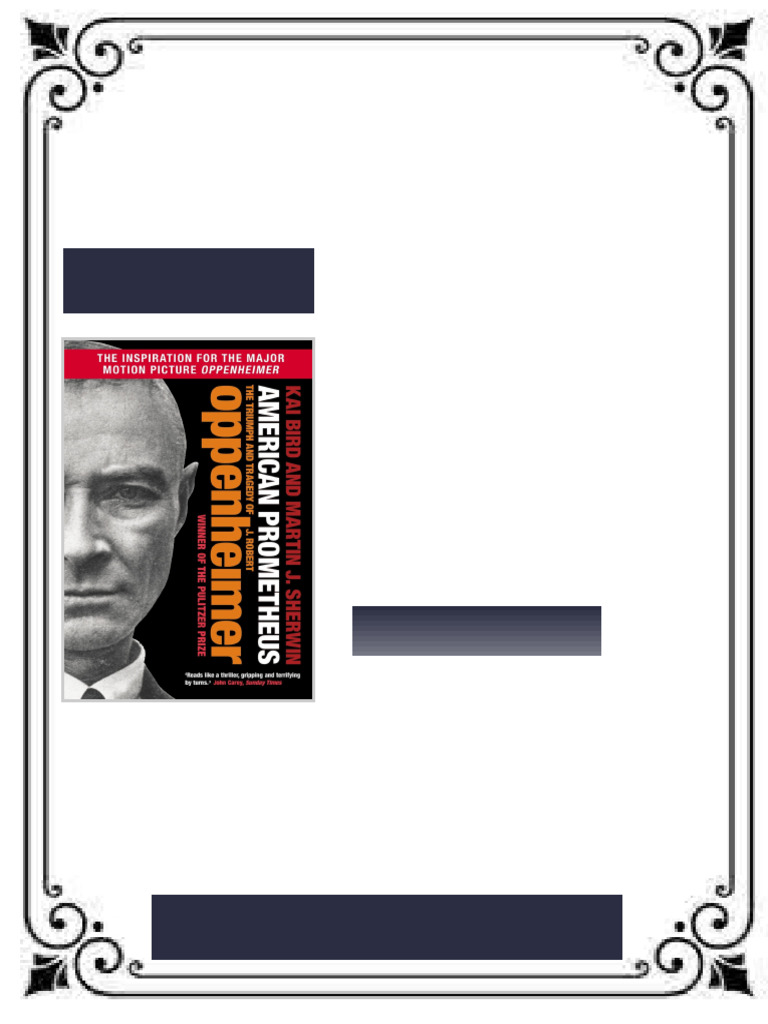American Prometheus The Triumph and Tragedy of J Robert Oppenheimer 1st ...